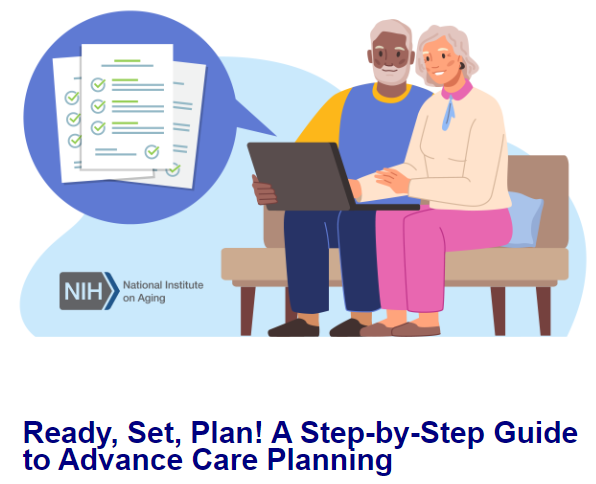Ready, Set, Plan! A Step-by-Step Guide to Advance Care Planning - Illinois Cognitive Resources ...